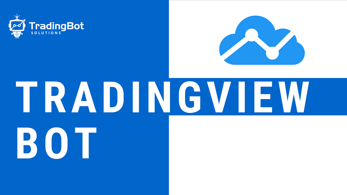 TradingView Bot. Our TradingView Crypto Trading Bot X7… | by Crypto ...