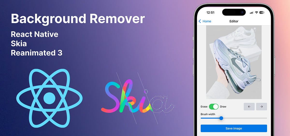 Building a PhotoRoom-like background remover app with React Native and Skia 🖌️ | by Ludwig Henne ...