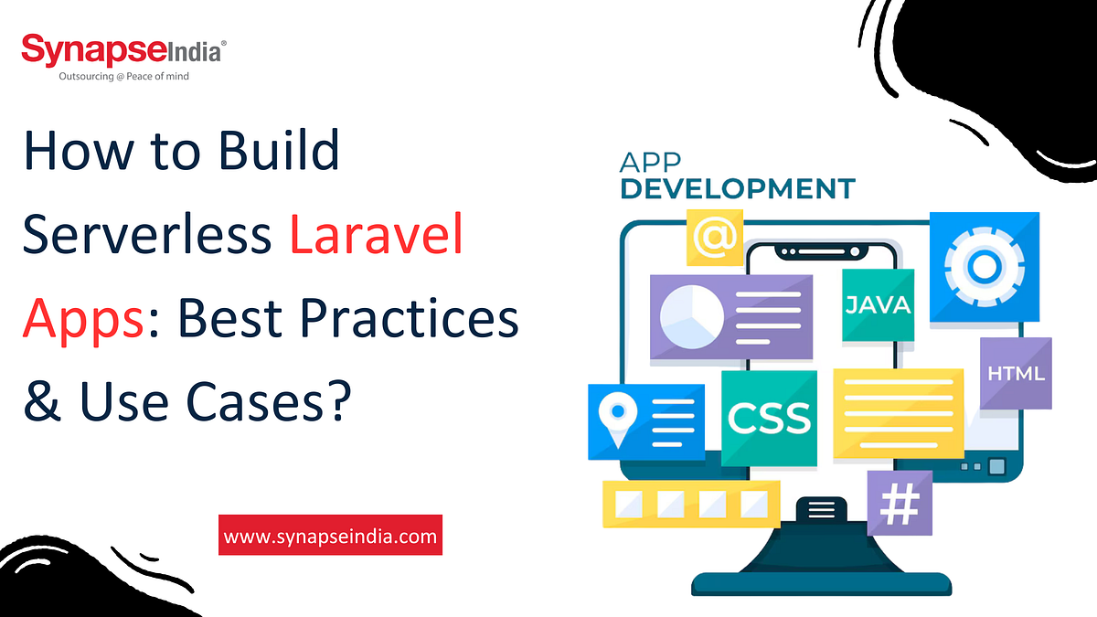 How to Build Serverless Laravel Apps: Best Practices & Use Cases? | by ...