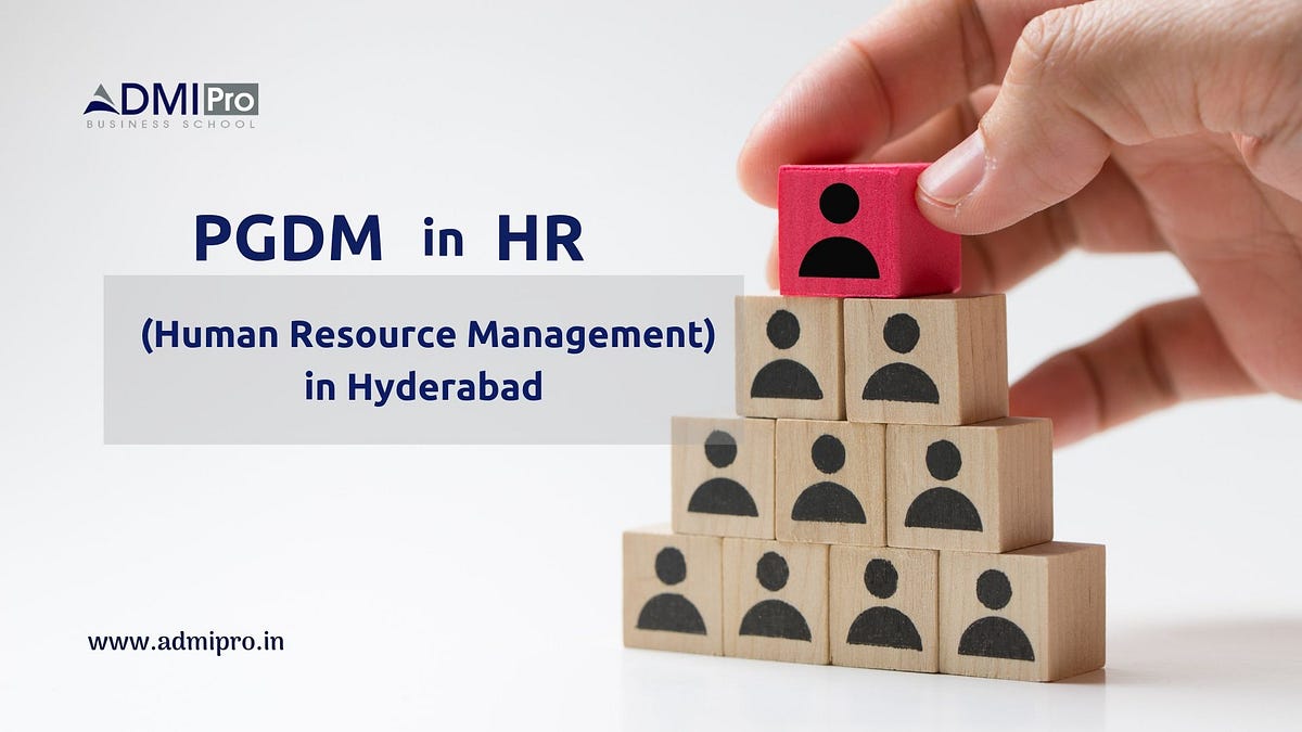 Which is the right place to learn PGDM program for HR course in Hyderabad? How much does it cost ...