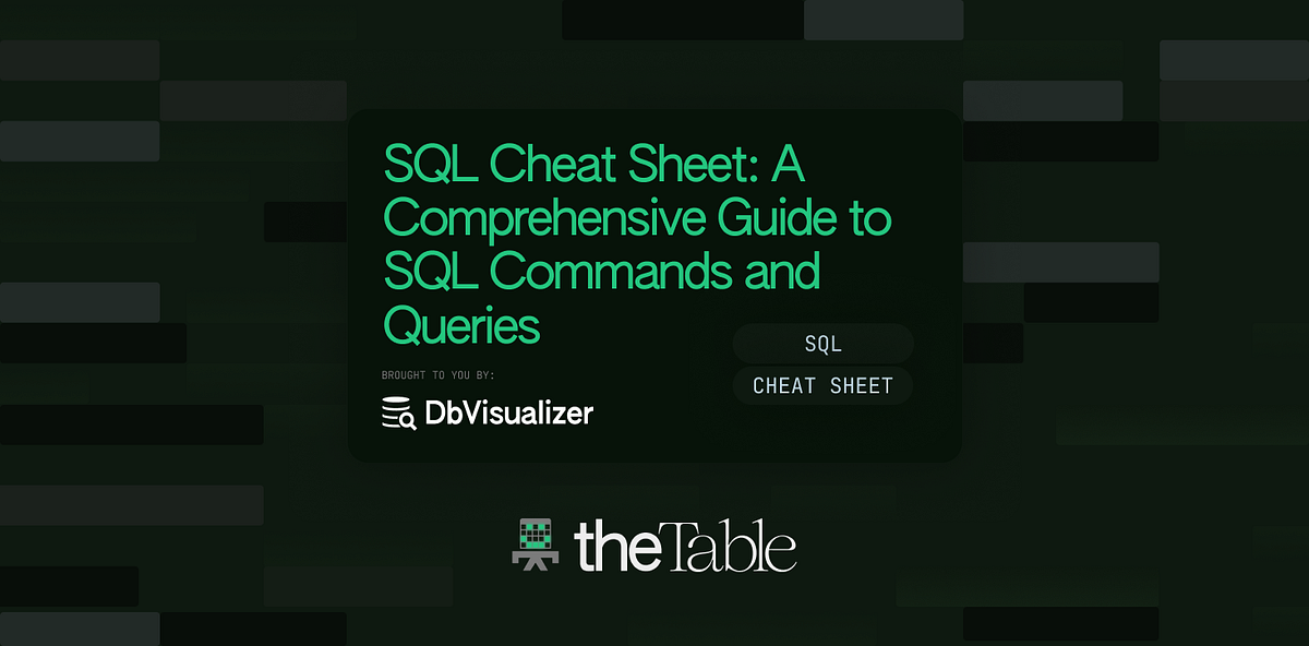 Sql Commands Cheat Sheet And Sql Query Cheat Sheet The Table