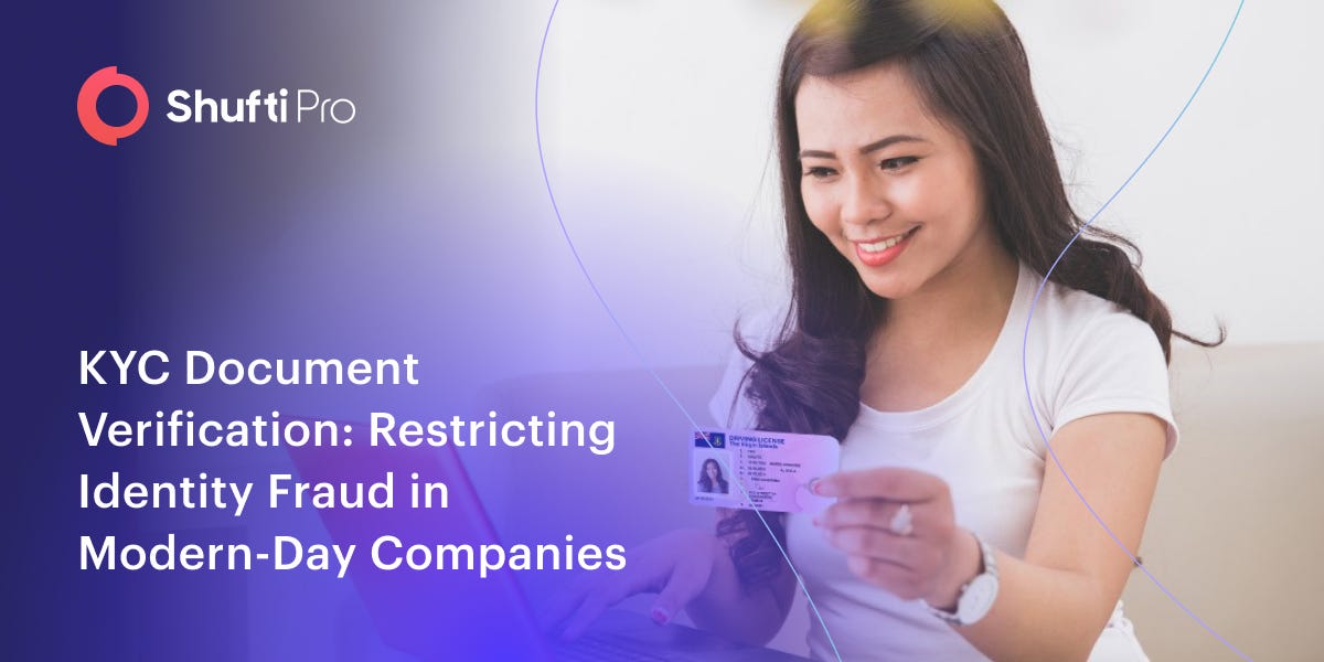 KYC Document Verification — Restricting ID Fraud in Modern-Day ...