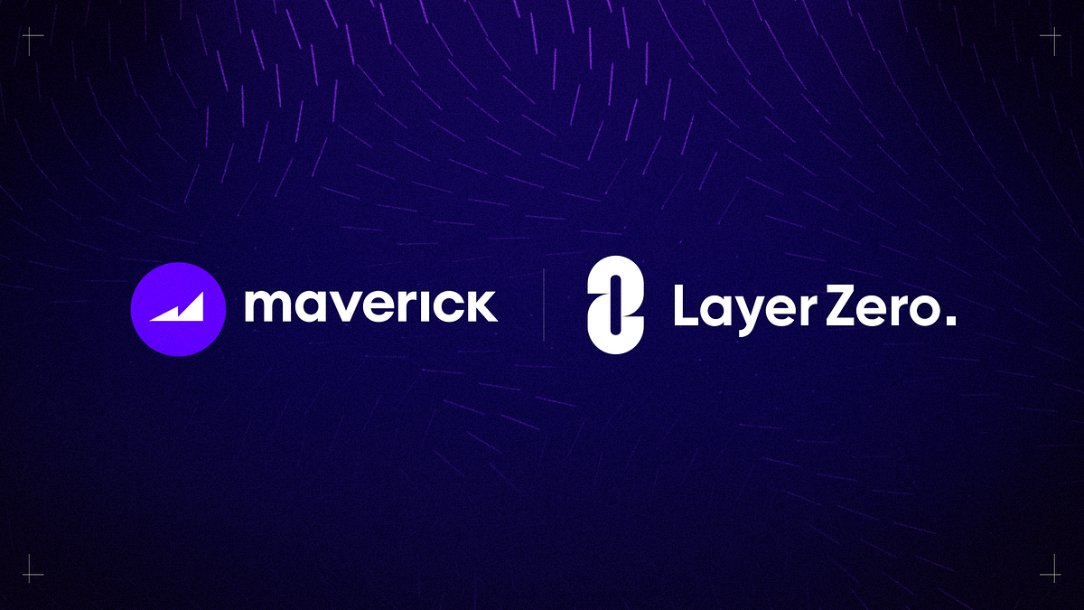 Maverick Protocol integrates with LayerZero to Eliminate Cross-Chain ...