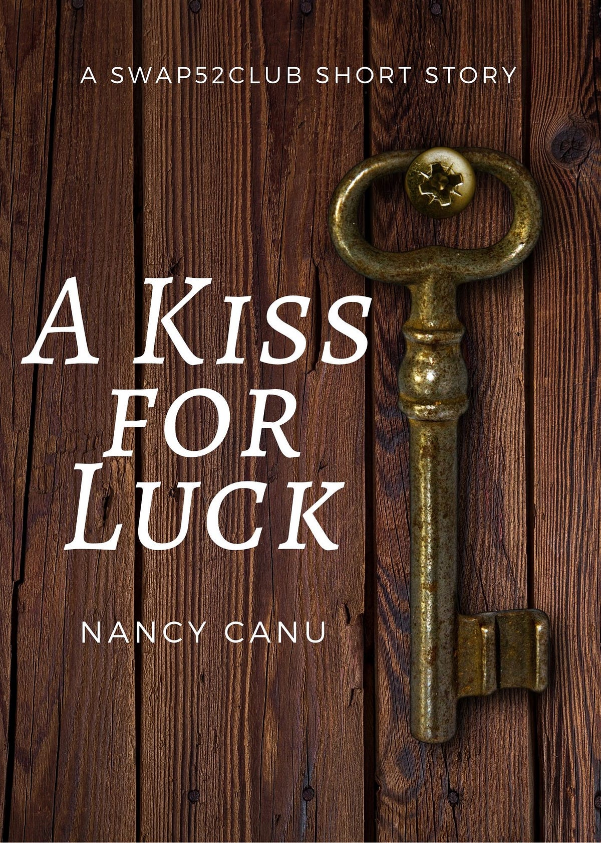 A Kiss for Luck. Aaron Bookman swore creatively under… | by Nancy Canu ...
