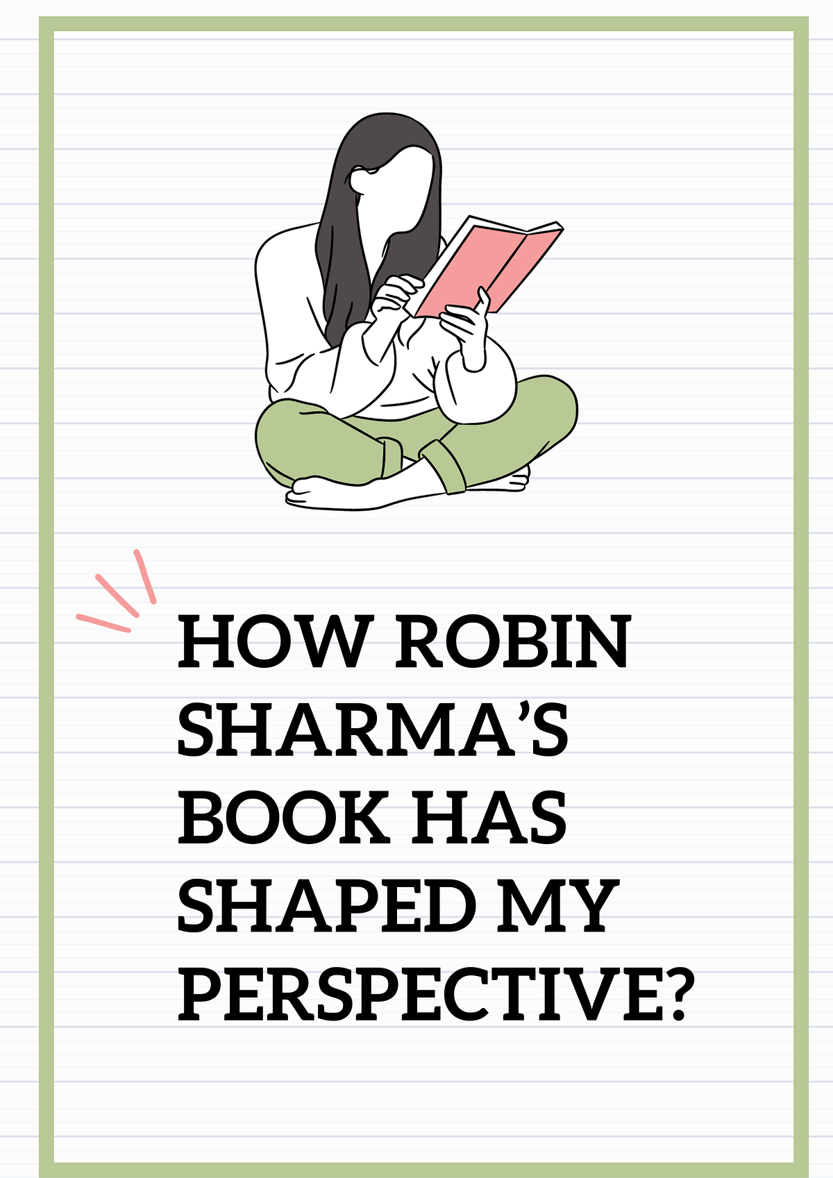 How Robin Sharma’s Books Inspired My Habits? | by Sri Varshini | Medium