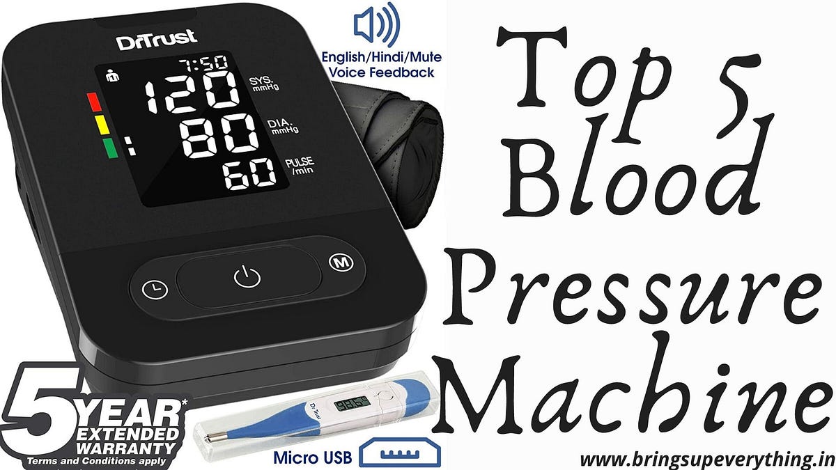 Top 5 Best Selling Blood Pressure Machine to buy | by ...