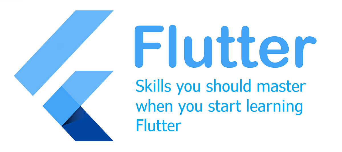 Skills you should master when you start learning Flutter | by Mohamed ...