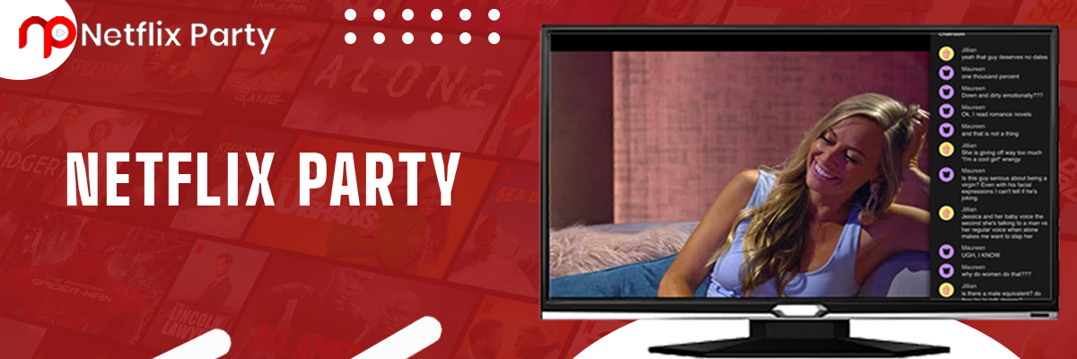 “Creating Memorable Virtual Movie Nights with Netflix Party (Teleparty ...
