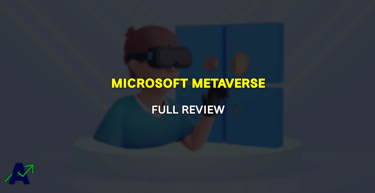 Microsoft And Metaverse — What Are Microsoft’s Points Of View about ...