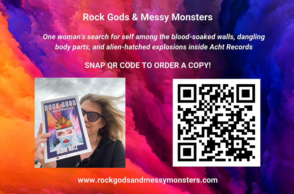 Rock Gods & Messy Monsters Out Now! | by Diane Hatz | Medium