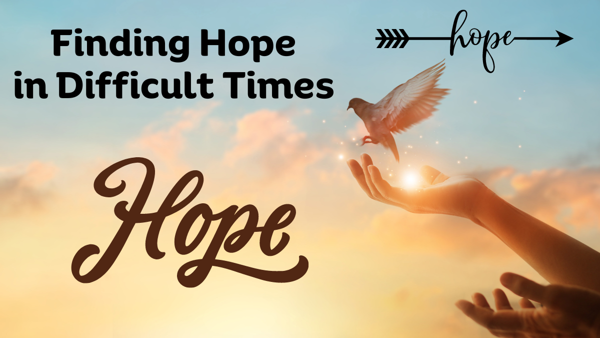 Finding Hope in Difficult Times [Lesson #5] | by Luke | Medium