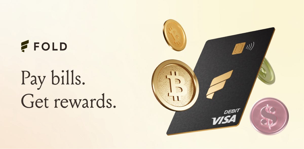 Fold Makes Bitcoin Powered Personal Finance Even Easier | by T.L ...