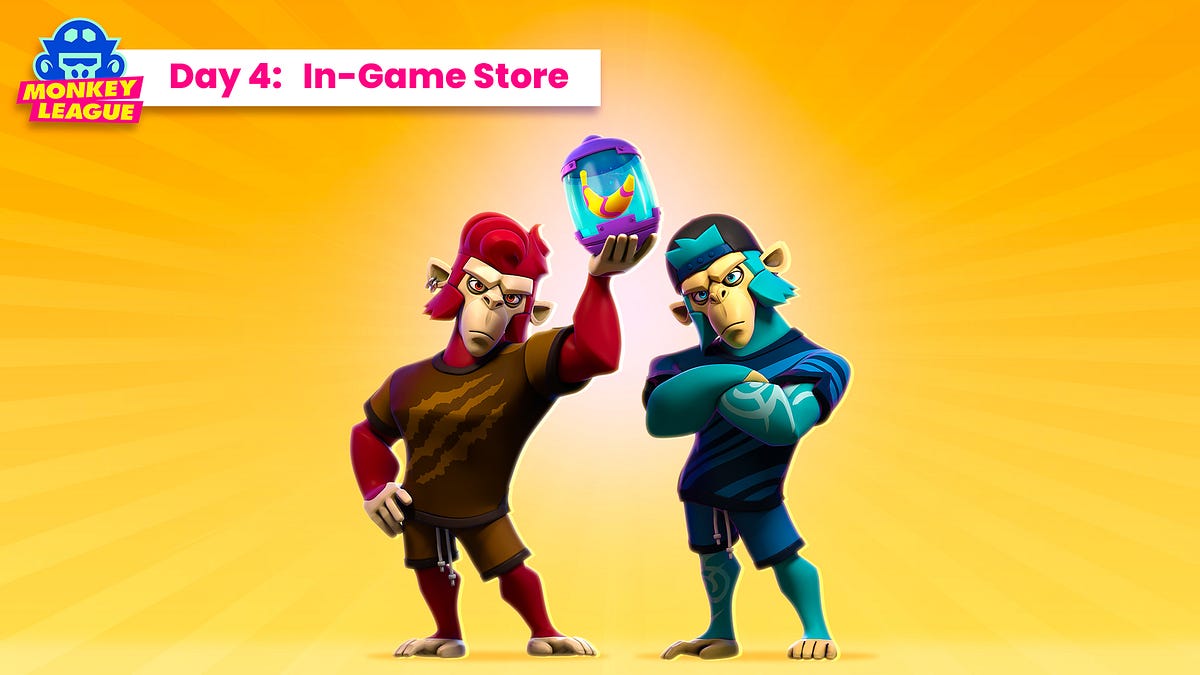 MonkeyLeague BootCamp Day 4: In-Game Store | by UNKJD | Medium