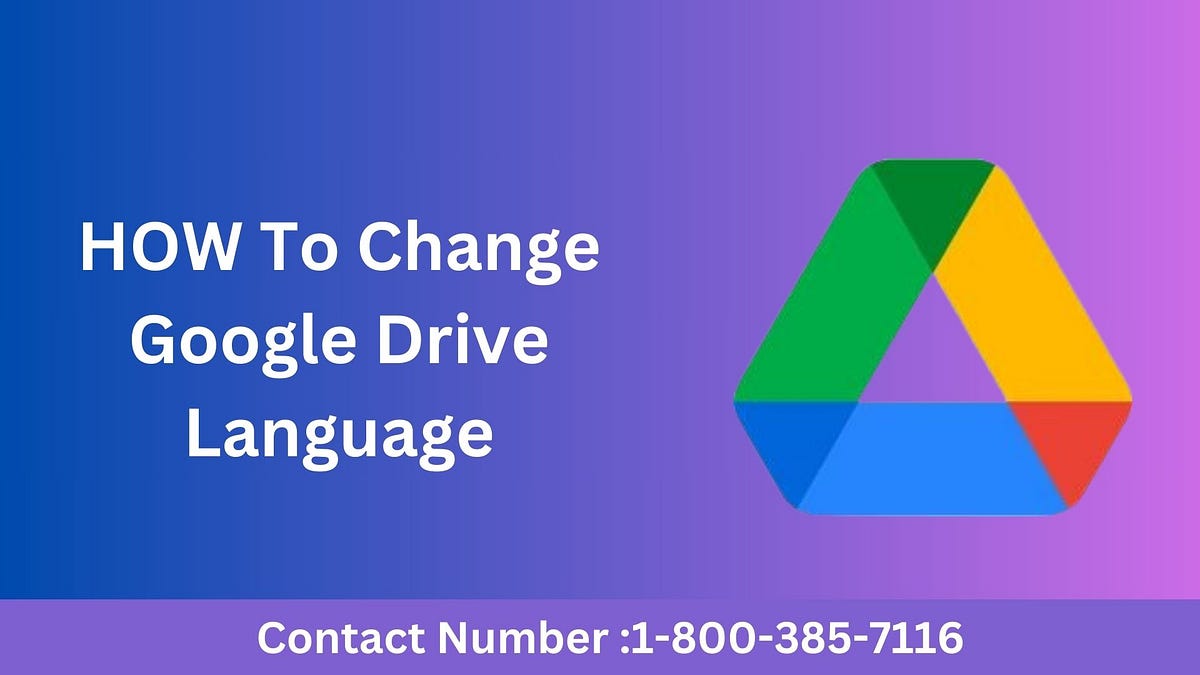 Change Language In Google Drive: A Step-by-step Guide | By Cloud Drive