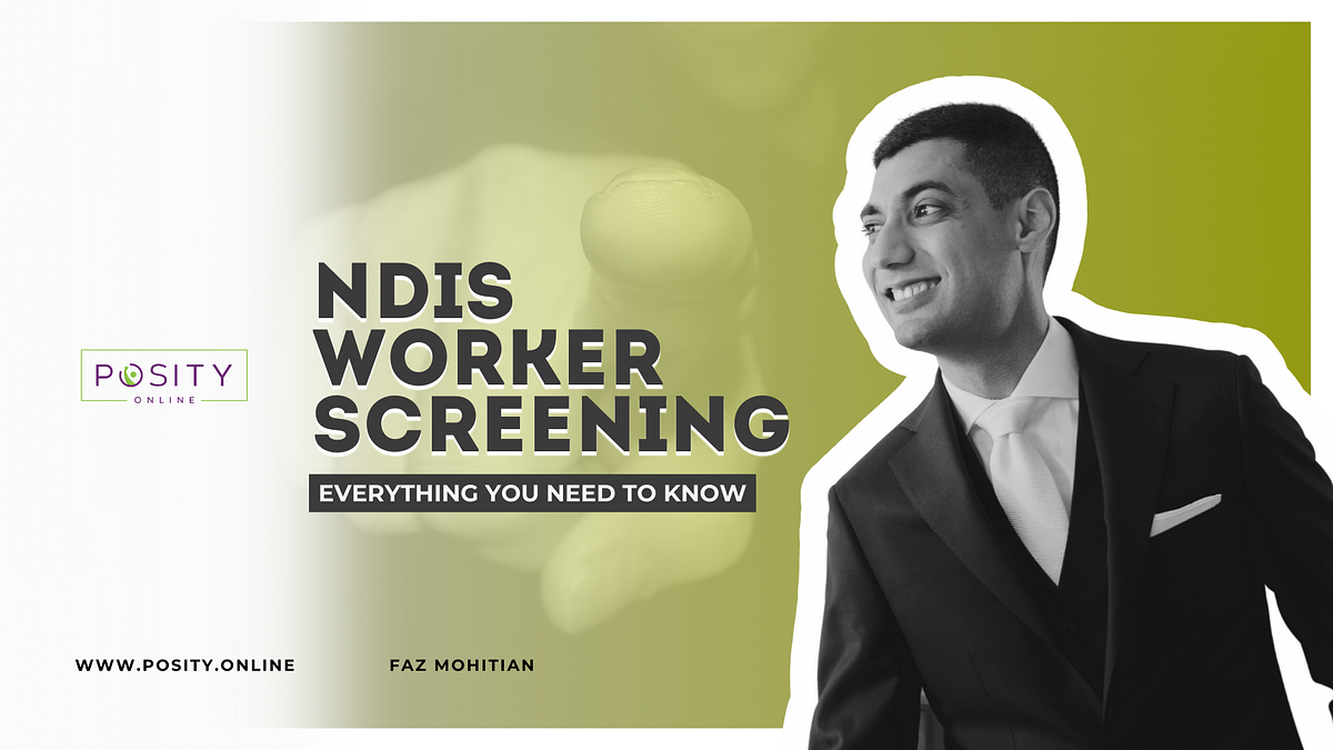 NDIS Worker Screening: A Complete Guide to Compliance and Safety Checks ...