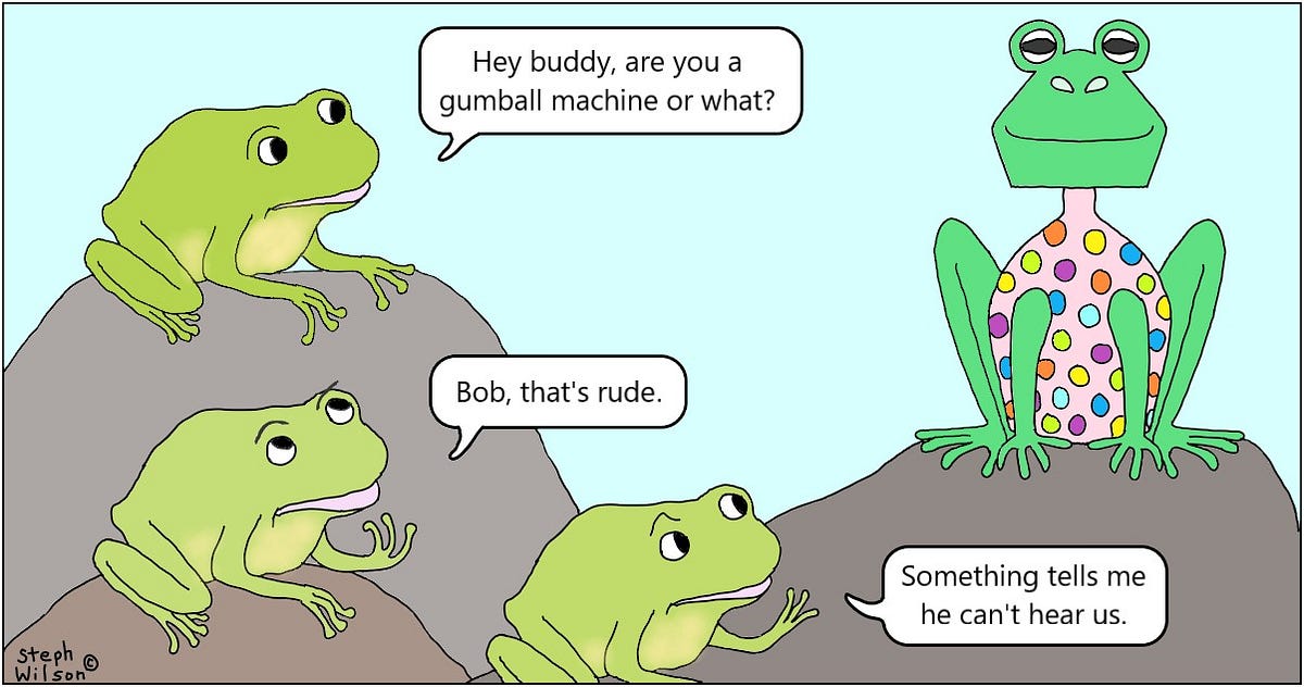 Things Aren’t Always Easy But Then There Are Rubber Frogs | by Stephanie Wilson | Age of Empathy ...