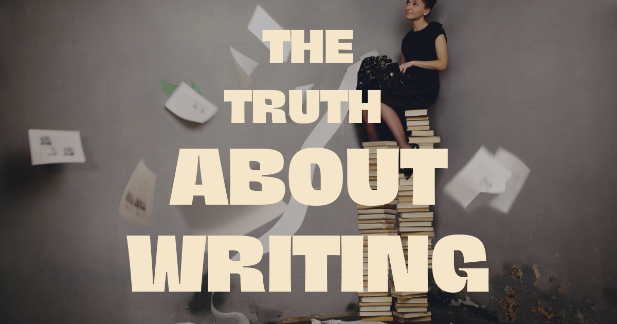The Truth About Writing: Why It Requires Dedication and Effort | by ...