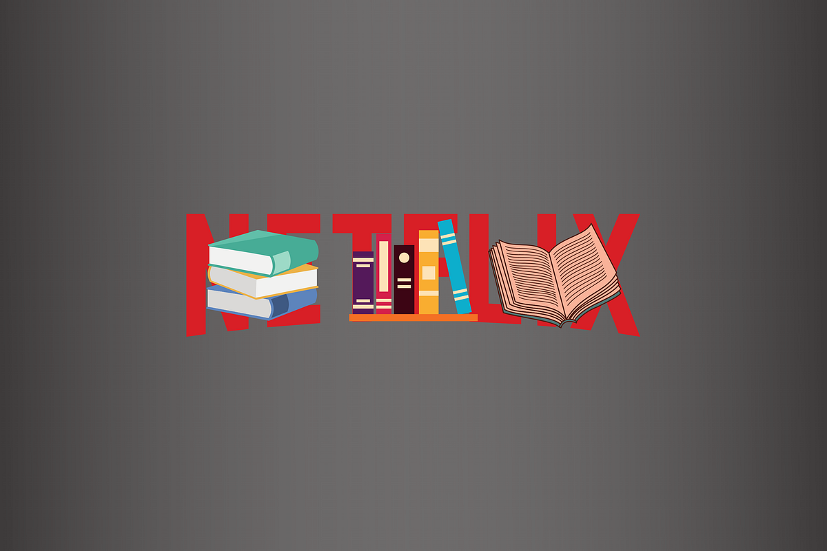 10 Books To Read Instead Of Binge-Watching Netflix | by Antonio Martina ...