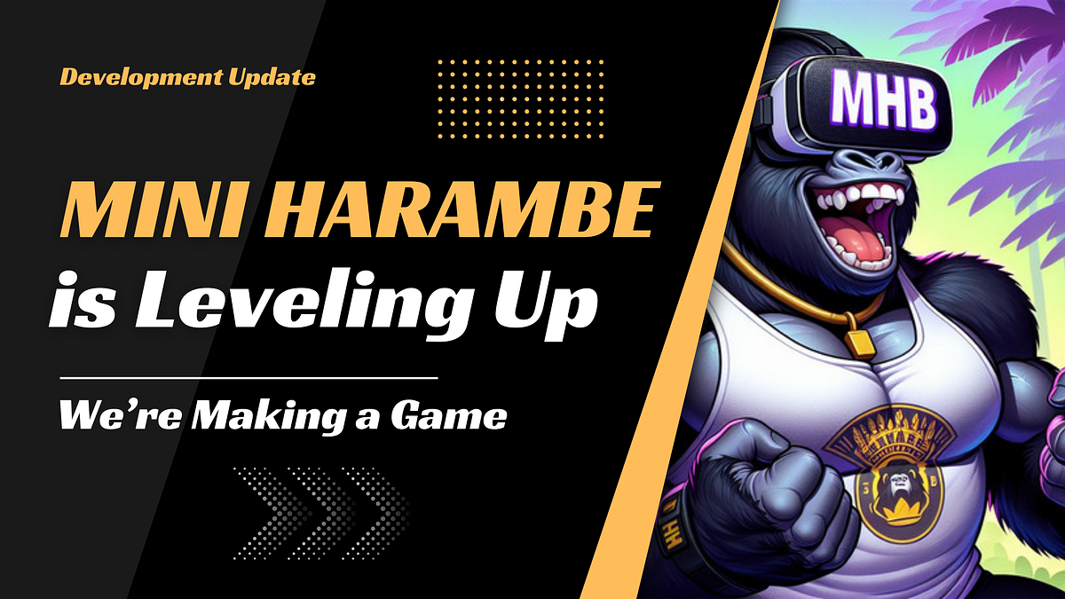 Mini Harambe is Leveling Up: We’re Making a Game! | by Mini Harambe ...