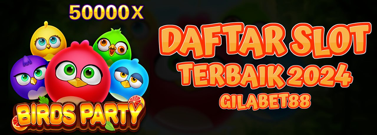 AGEN SLOT TERBAIK 2024 - agen gilabet88 - Medium