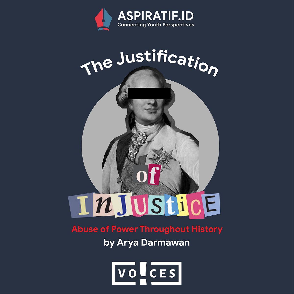 The Justification of Injustice: Abuse of Power Throughout History | by ...