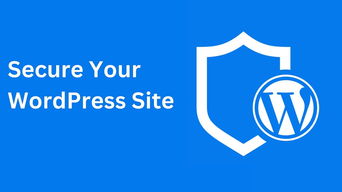 Top 15 Ways To Secure Your Wordpress Site By Mark Levis May 2024