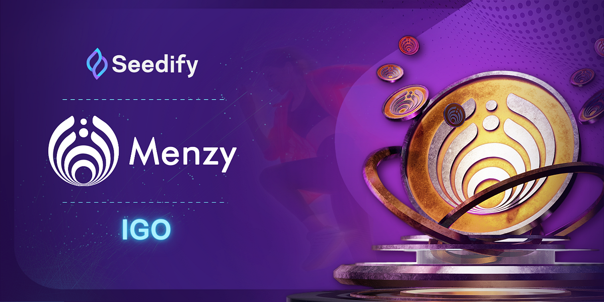 Menzy: Stepping Up the Move-to-Earn Game | by Seedify | Medium