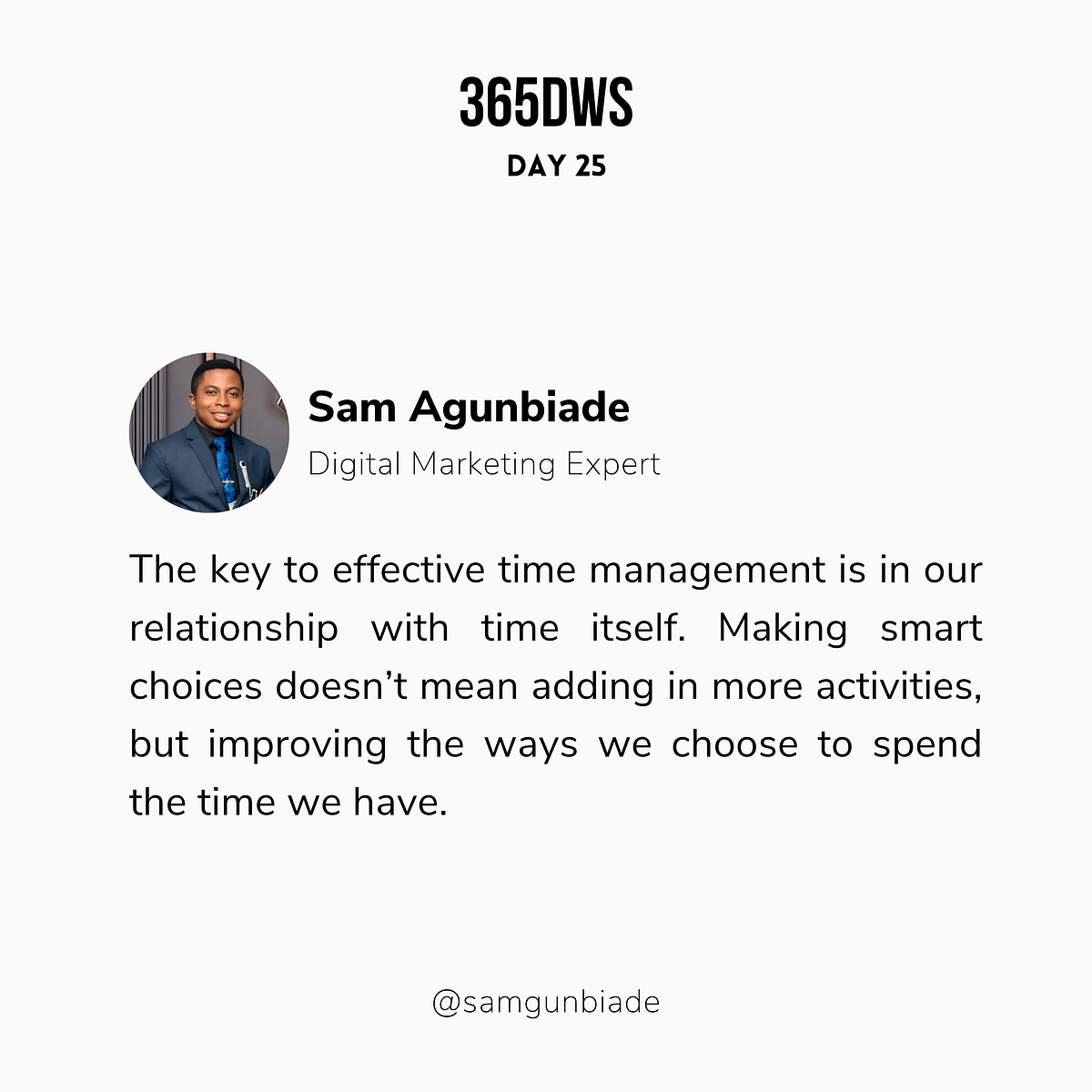 Day 25. WHERE DID MY TIME GO! | by Samuel Agunbiade | Medium
