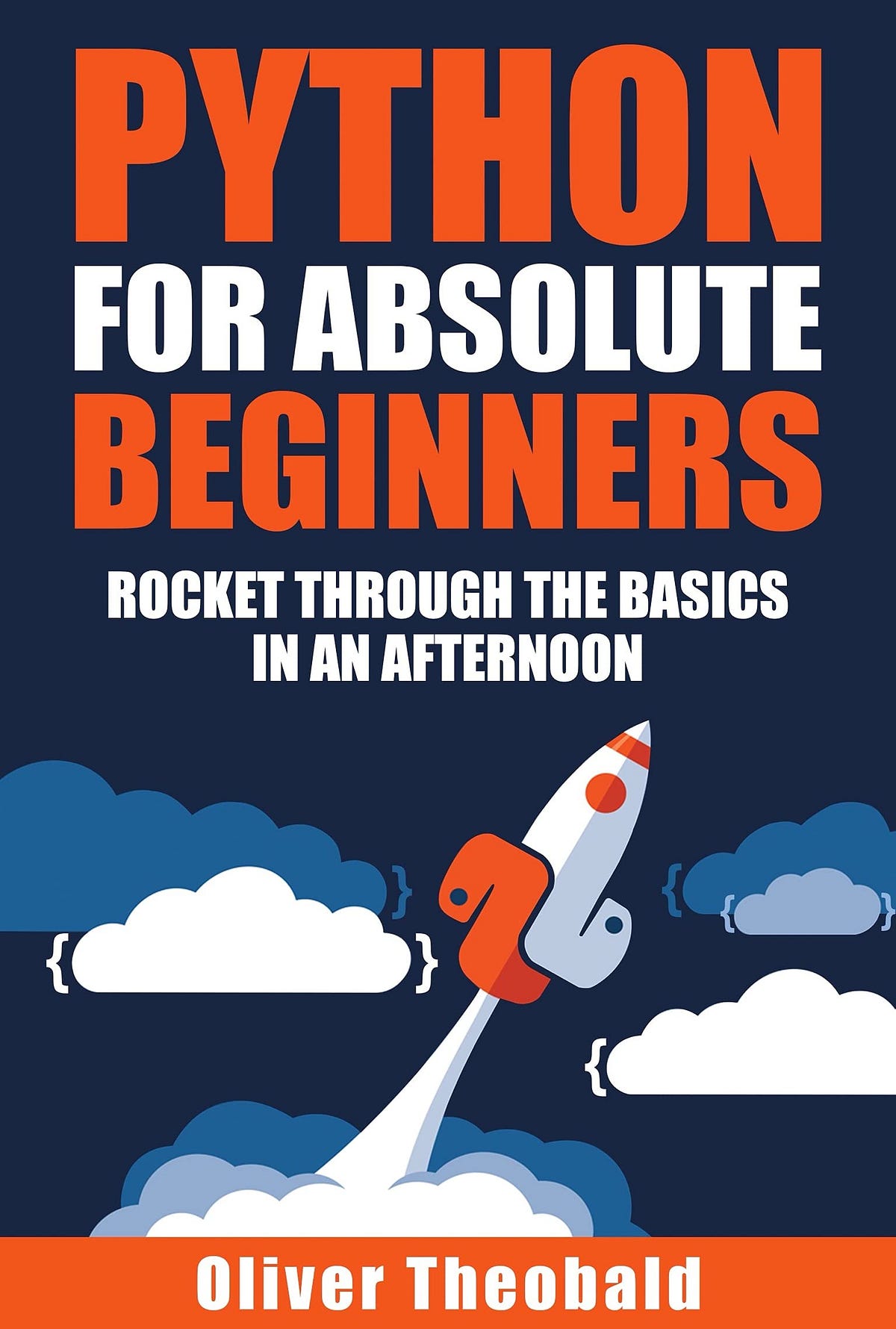 [DOWNLOAD]-Python for Absolute Beginners: Rocket through the basics in an afternoon (Data ...