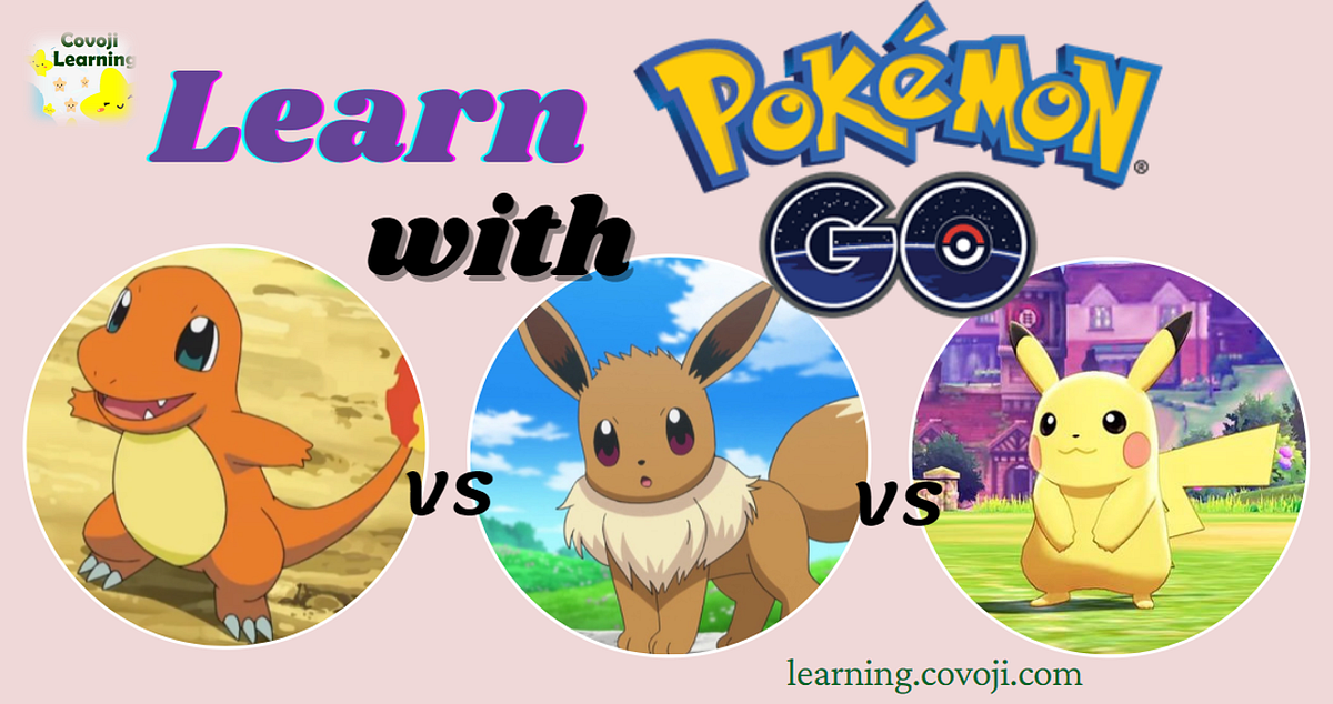 Learn Comparative Adjective with Pokémon - Covoji Learning - Medium