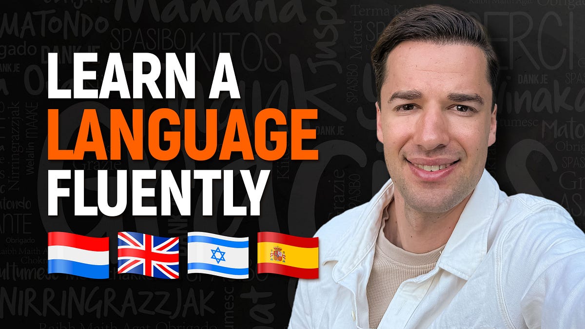 Best Way to Learn a Language Fluently | by Gidon Rotteveel | Aug, 2023 ...