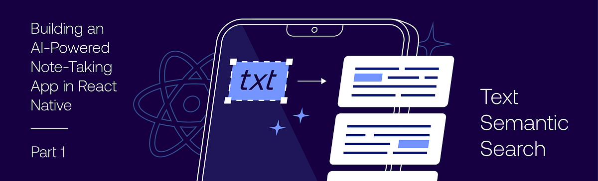 Building an AI-Powered Note-Taking App in React Native - Part 1: Text ...