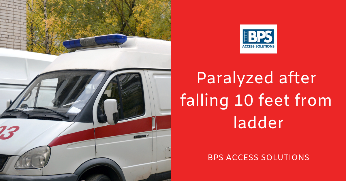 Paralysed after falling 10 feet off a ladder | by BPS Access Solutions ...