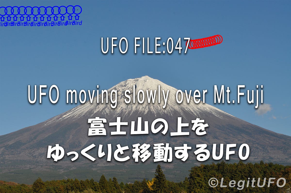 UFO FILE:047 UFO moving slowly over Mt.Fuji | by Legit UFO | Jun, 2025 | Medium