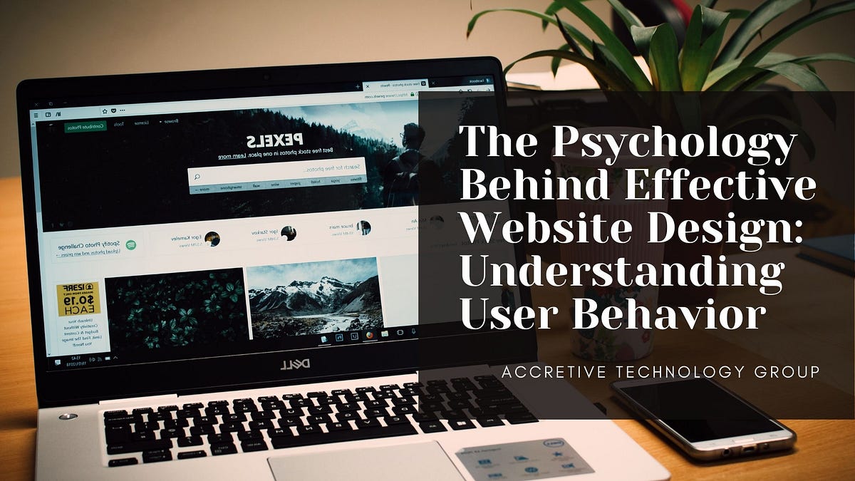 The Psychology Behind Effective Website Design: Understanding User ...