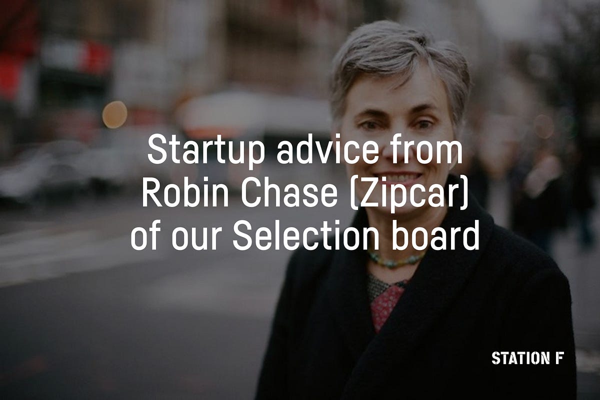 Startup advice from Robin Chase (Zipcar) of the Founders Program ...
