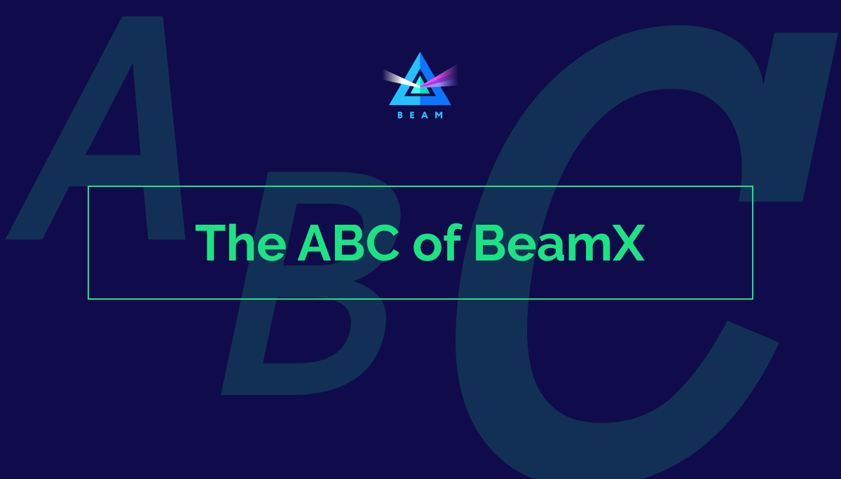 The ABC of BeamX. Hi Beamer, | by Scarletmedia.dao | Beam Africa | Medium