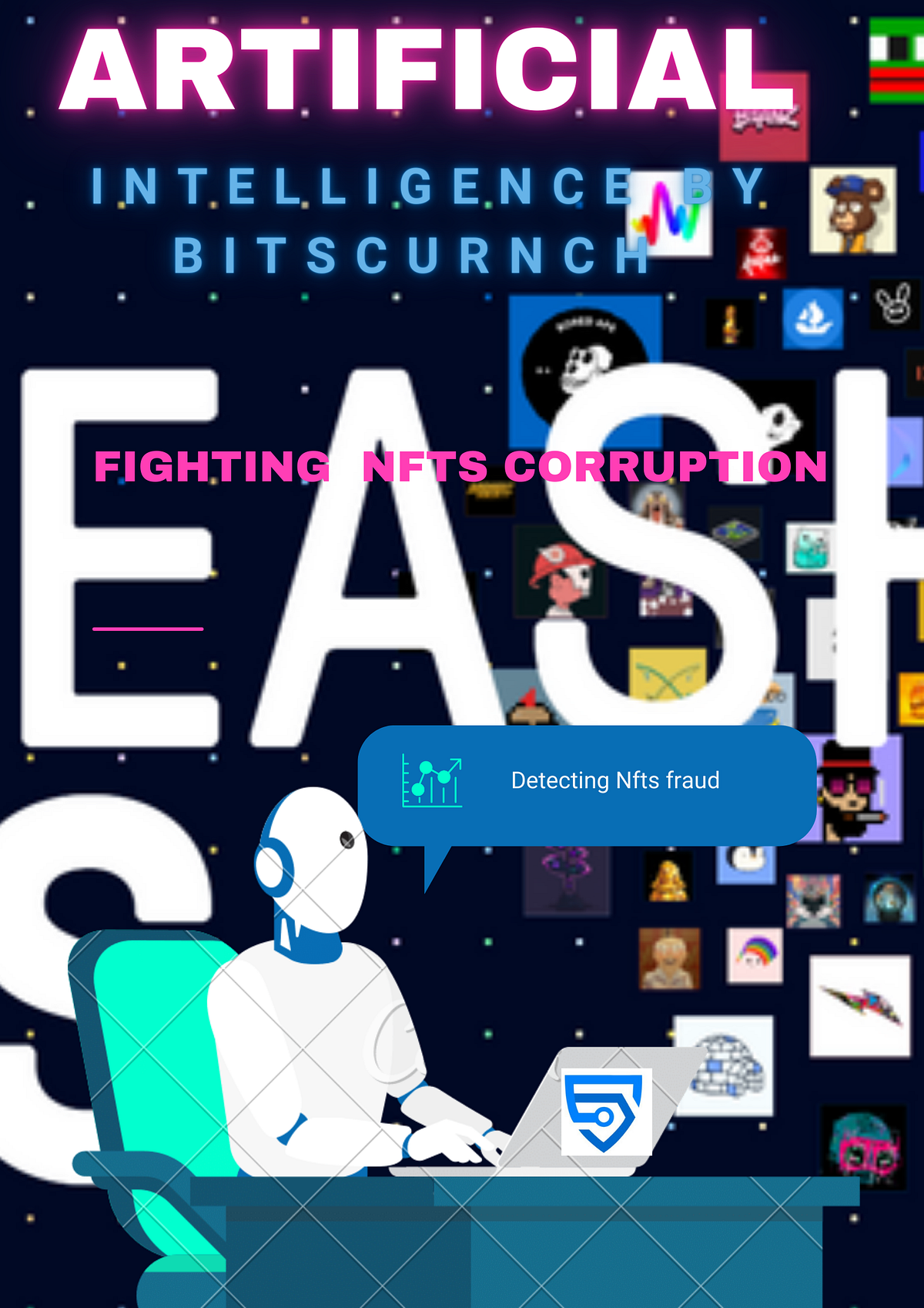 Artificial Intelligence By Bitcrunch Fighting NFTs Corruption | by ...