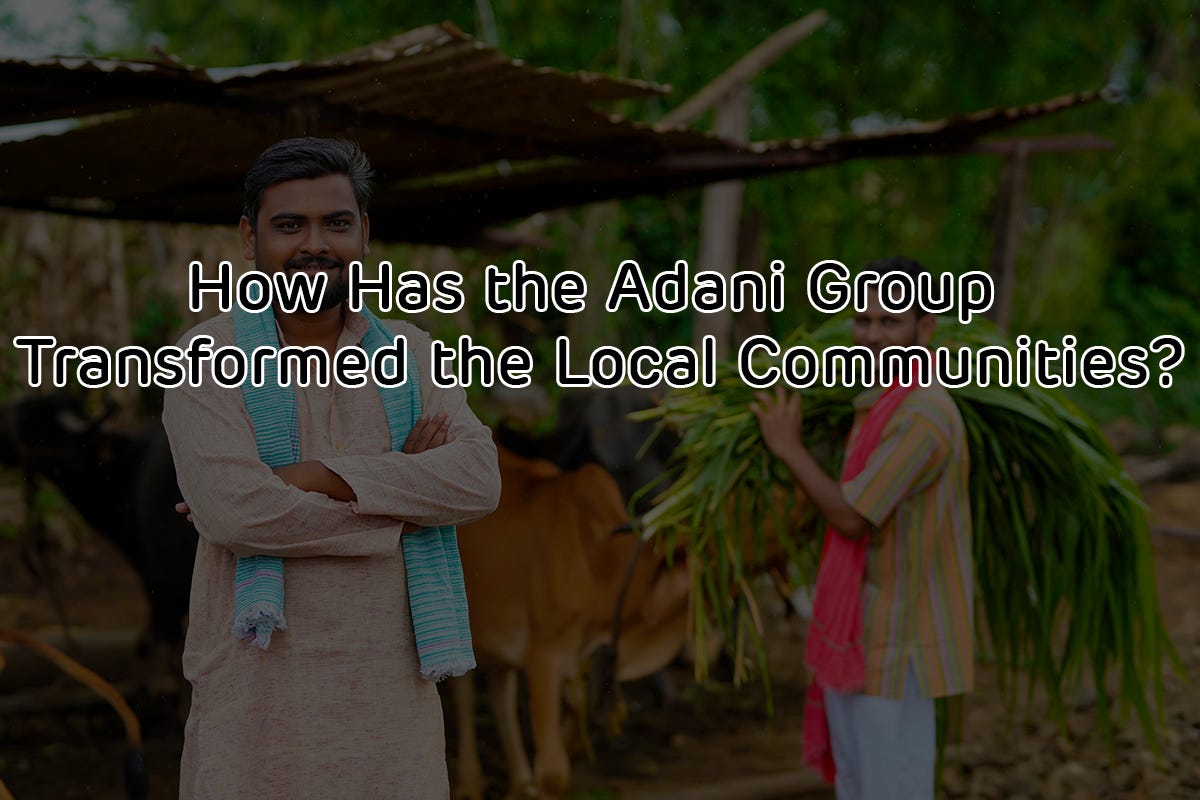 How Has the Adani Group Transformed the Local Communities? | by Adani ...