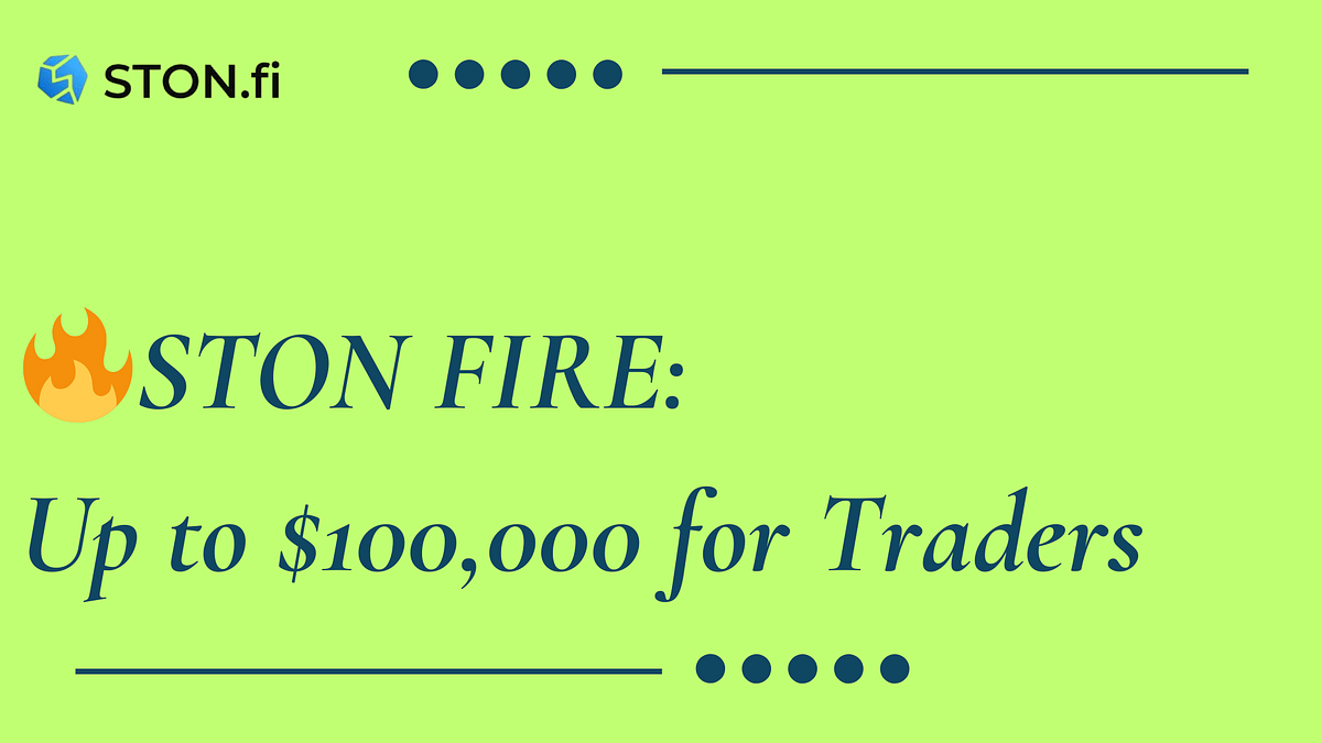STON FIRE: A Galactic Traders' Competition with Prizes up to $100,000 🚀 ...