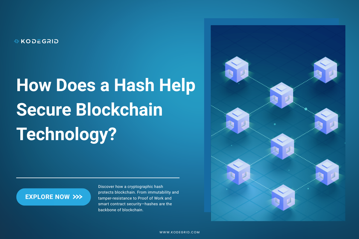 How Does a Hash Help Secure Blockchain Technology? | by Kodegrid ...