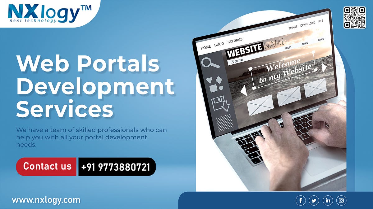 Web Portal Development Services Noida India Nxlogy Solutions | by Nxlogy | Medium