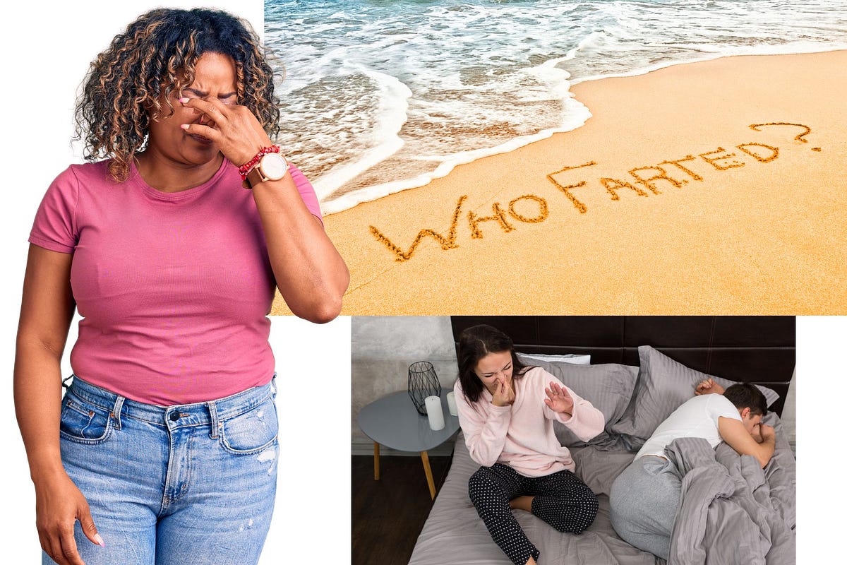 Fear Not — Fart Not. At Least look Behind You First | by Pauline ...