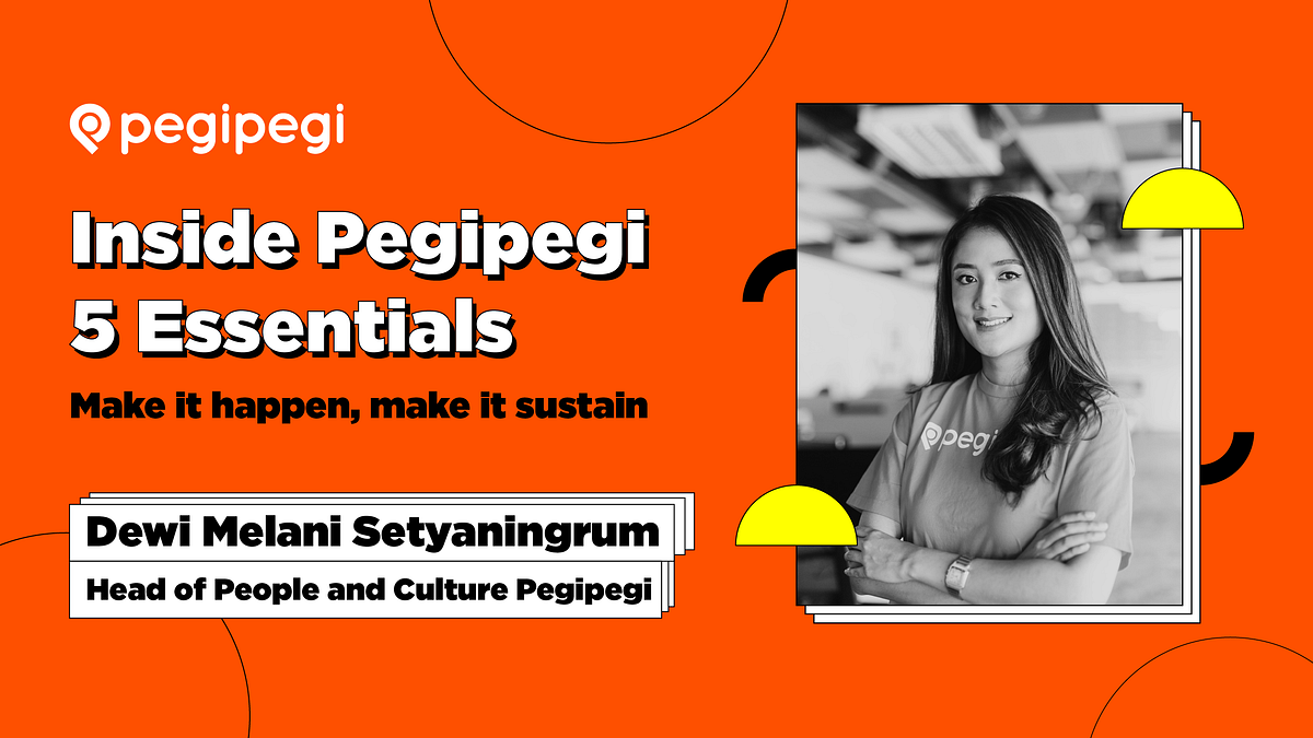 Dewi Melani’s Reflection on Pegipegi 5 Essentials Implementation Inside ...