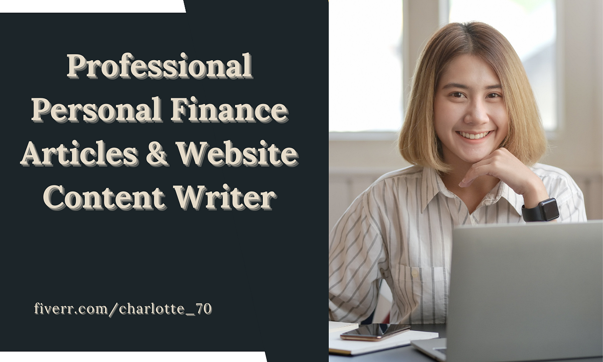 I will write personal finance articles, investing blogs for website ...