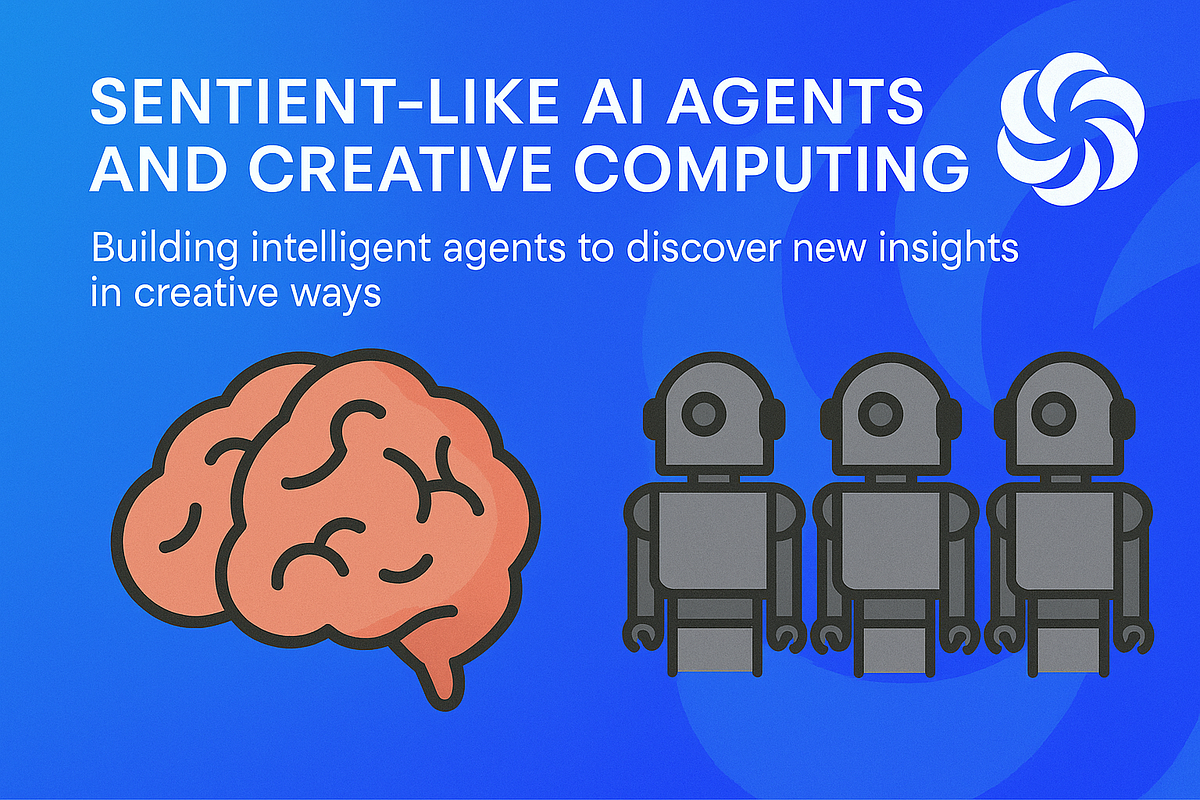 🧠 Sentient AI and the Rise of Creative Intelligence: Why the Future Is ...