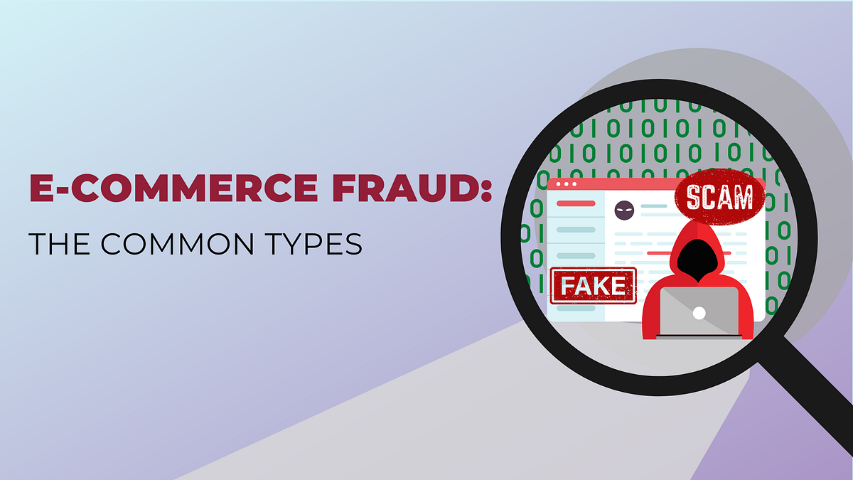 The Common Types of Fraud in E-Commerce | by HiTRUST | Medium