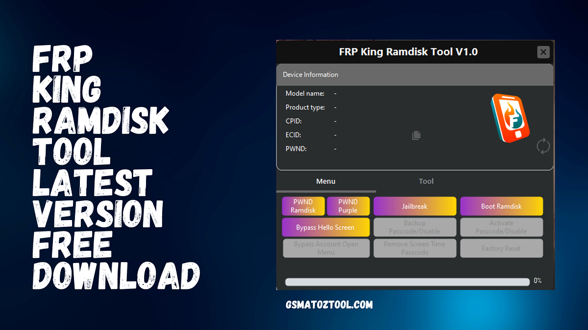 Download FRP King Ramdisk Tool V1.1 | by GSM ATOZ TOOLS | Medium