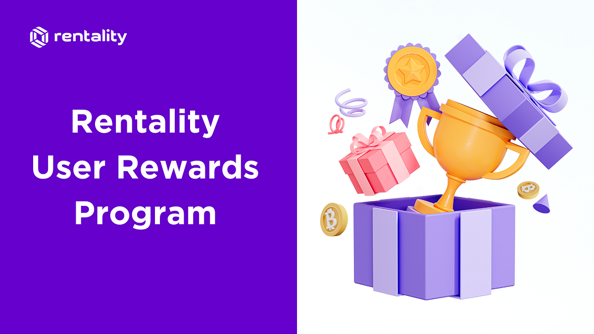Rentality User Rewards Program. We are excited to announce that we are… | by Rentality | Jul ...