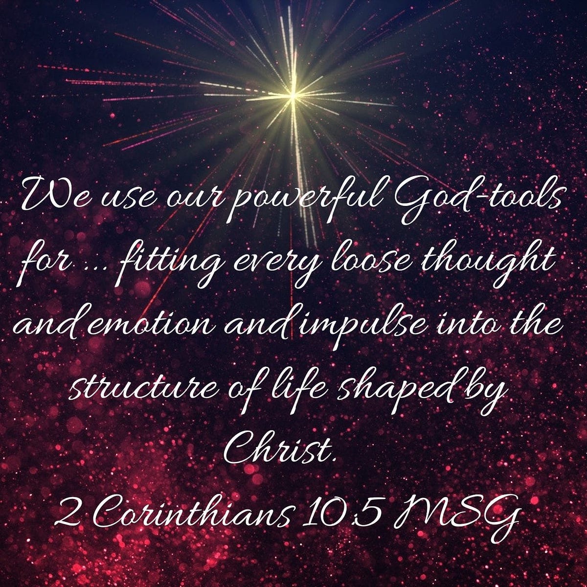 How to Live a Christ-shaped Life. Allow Jesus to grab your thoughts ...